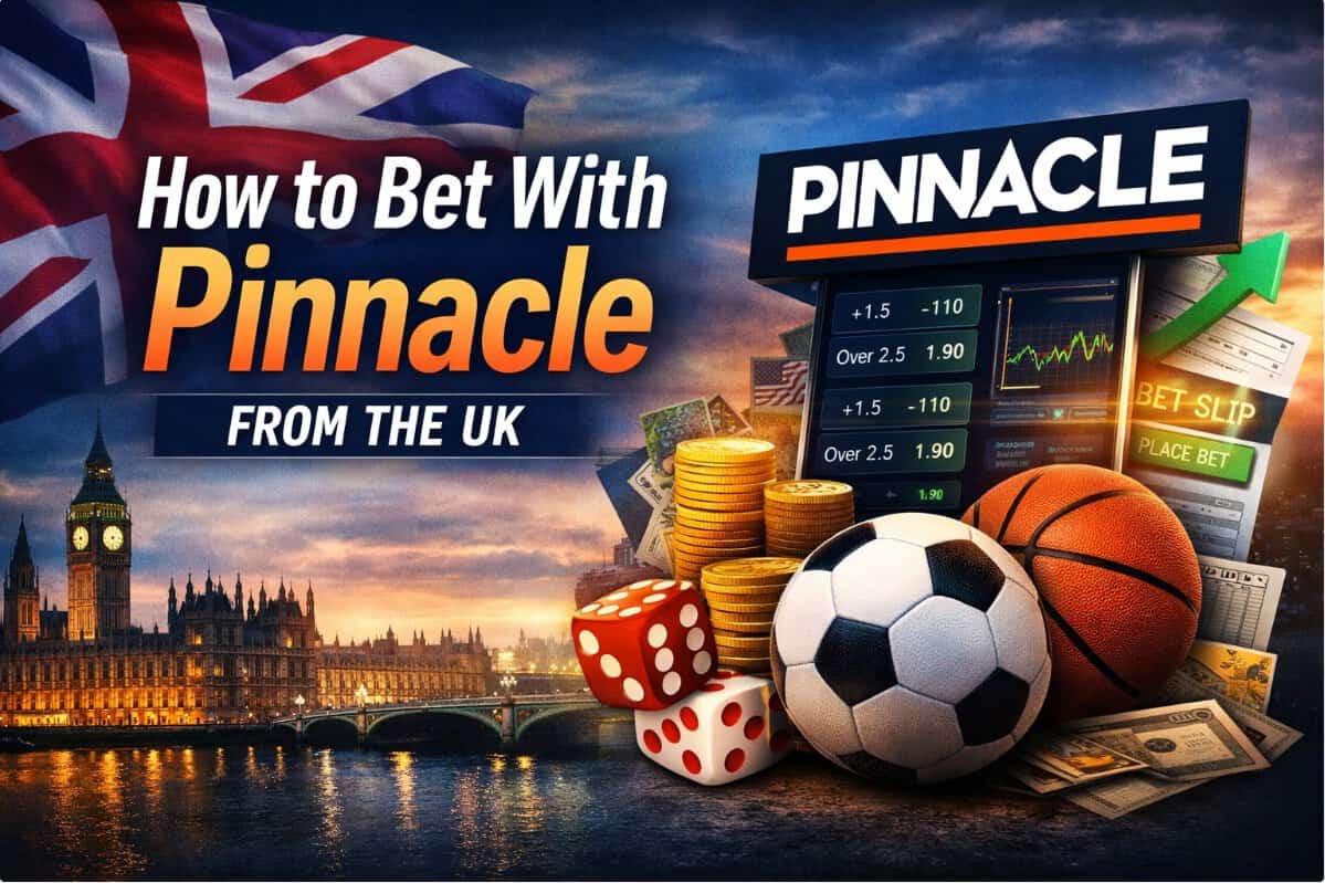 How To Bet With Pinnacle Sports From The UK 2026 - Smart Sports Trader
